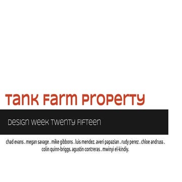 Tank Farm Redevelopment Proposal | PPT