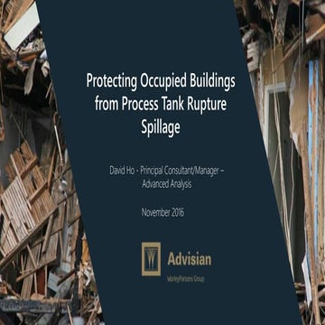 Protecting Occupied Buildings from Process Tank Rupture Spillage | PPTX