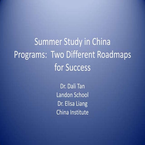Tan Liang Summer Studying China Programs | PPT