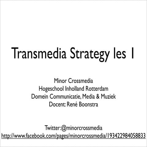 Transmedia strategy les 1 | PDF