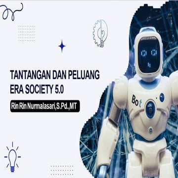 TANTANGAN DAN PELUANG DI ERA SOCIETY 5 [Autosaved] (1).pptx