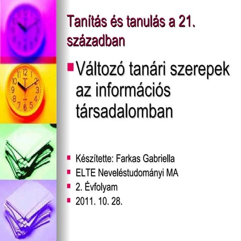 Tanítás és tanulás a 21 | PPT