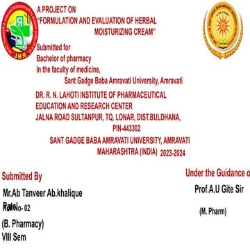 Formulation and and evaluation of Herbal moisturizing cream | PPTX