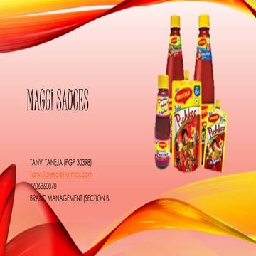 Tanvi taneja brand management maggi sauces | PPTX
