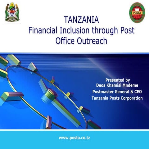 Tanzania financial inclusion through post office outreach | PPT