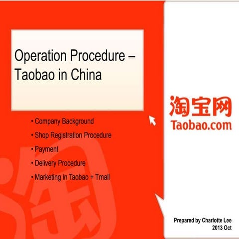 Alibaba Taobao China - Operation Procedure | PPTX