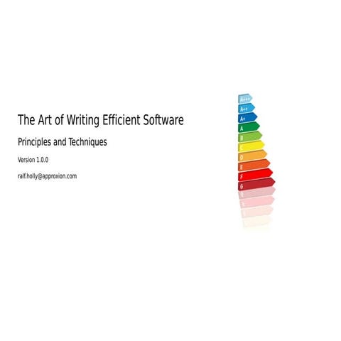 The Art of Writing Efficient Software | PPT