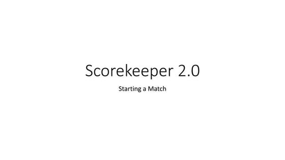 Tap scorekeeper - editing your scoresheet | PPTX