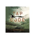 ~[FREE_E-BOOK] LIBRARY~ Tap Code The Epic Survival Tale of a Vietnam ...