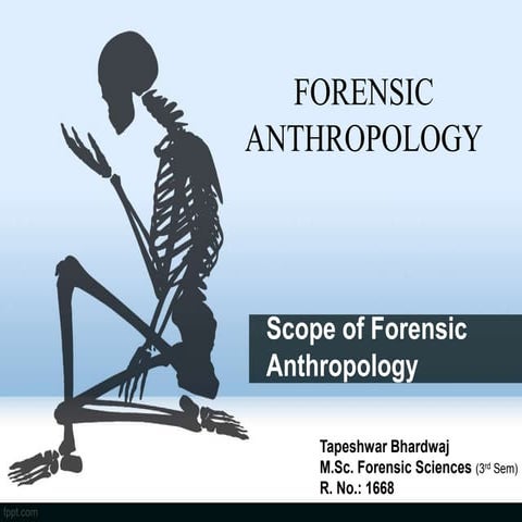 Ppt Forensic Anthropology Powerpoint Presentation Free Forensic