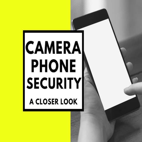 Camera Phone Security | PDF