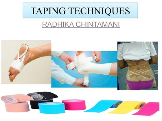 Taping principles and guidelines | PPT