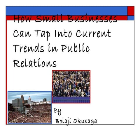 Tapping into current trends in PublicRelations | PPT