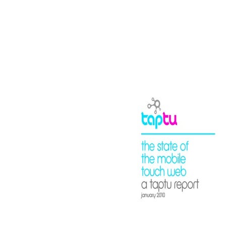 Taptu: Mobile Touch Web Report Jan 2010 | PDF