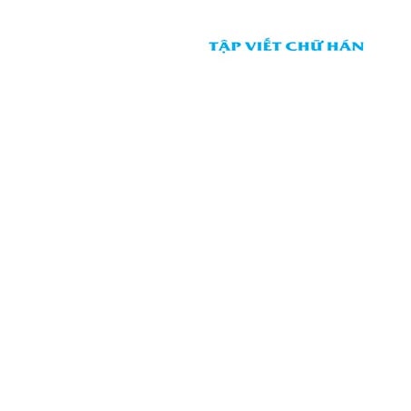 Tap viet chu han doc thu | PDF