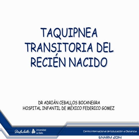 Taquipnea Transitoria del recien nacido .ppt