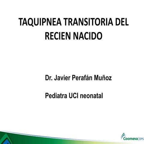TAQUIPNEA_TRANSITORIA_DEL_RECIEN_NACIDO_PRESENTACION.pdf