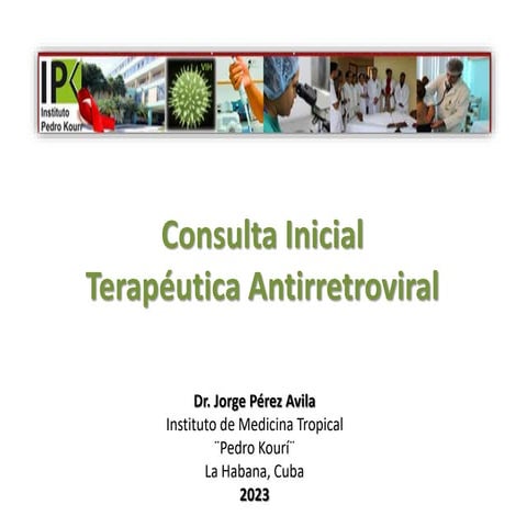 Terapia antirretroviral - Segunda Parte.pptx