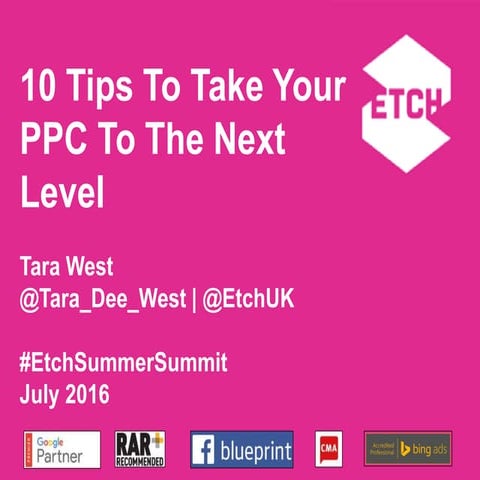 10 Tips To Take Your PPC To The Next Level | PPT