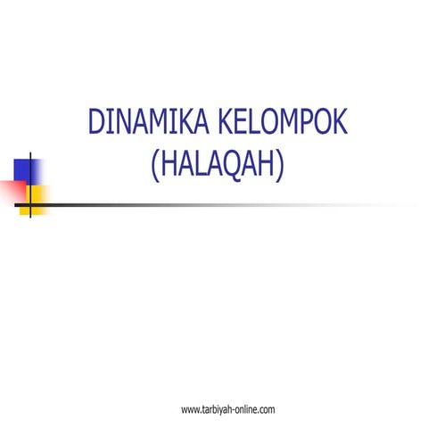 Tarbiyah dinamika halaqoh | PPTX