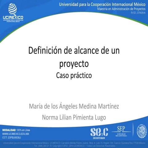 Definición de alcance de un proyecto. Un caso práctico | PPTX