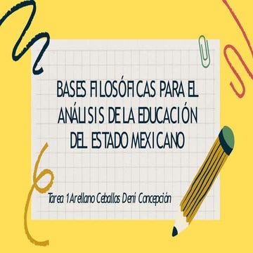BASES FILOSÓFICAS PARA EL ANÁLISIS DE LA EDUCACIÓN DEL ESTADO MEXICANO ...