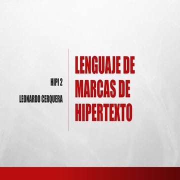 El Lenguaje de Marcado de Hipertexto (HTML).pptx