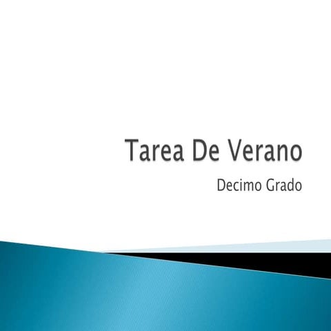 Tarea de verano grado 10 | PPSX