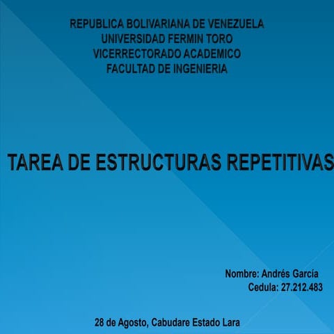 Tarea estructuras repetitivas | PPTX