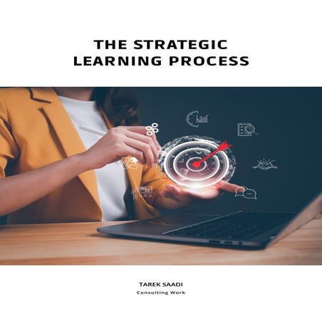 Tarek Saadi - The Strategic Learning Process | PDF