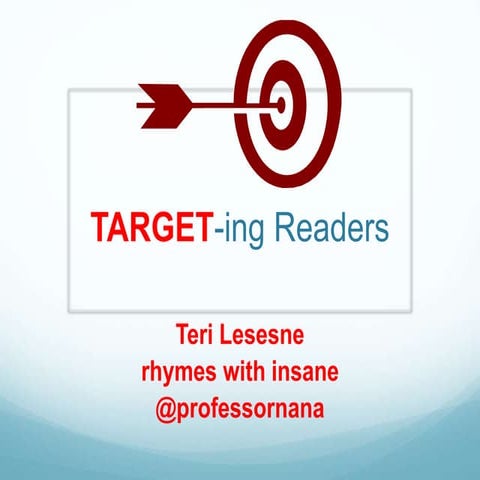 Target-ing readers | PPTX
