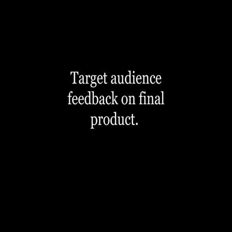 Target Audience Feedback | PPT