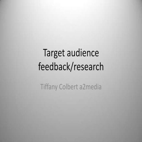 Target audience feedback | PPTX