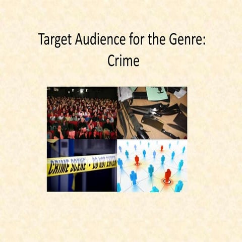Target audience for crime | PPTX