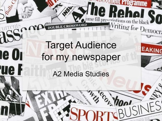Newspaper’s target audience | PPT