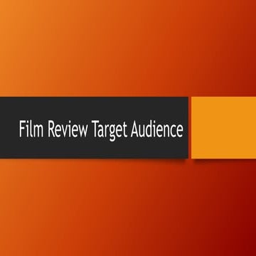 Target Audience of Film Review Magazines | PPT