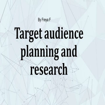 target audience planning updated.pptx for blog | PPTX