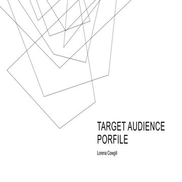 Target audience profile media course work | PPTX