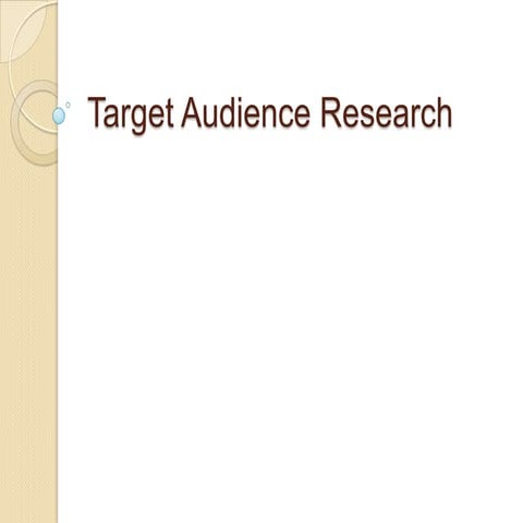 Target audience research | PPT