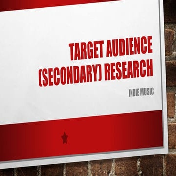 Target Audience (secondary) research | PPT