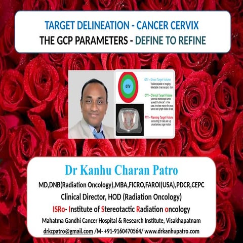 TARGET DELINEATION IN CERVIX CANCER BY DR KANHU | PPTX