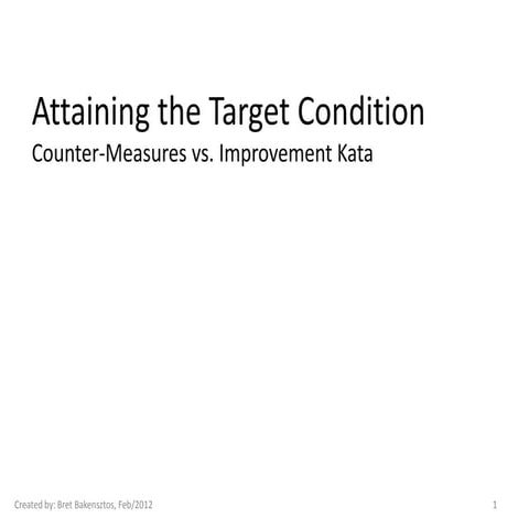 Toyota Kata Unified Field Theory | PPT