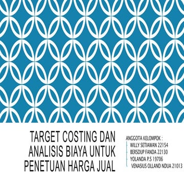 Target costing dan analisis biaya untuk penetuan harga | PPTX