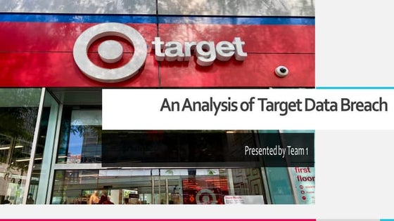 Target data breach presentation | PPTX | Internet | Computing