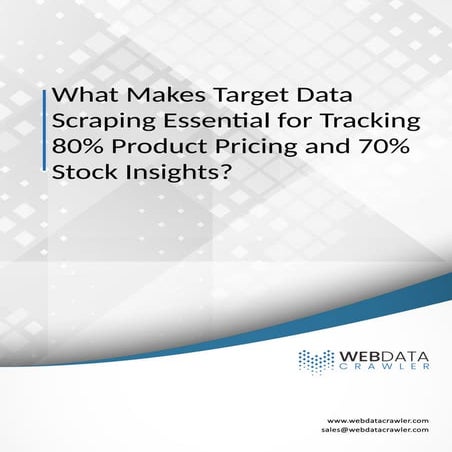 Target Data Scraping Driving Better Pricing And Stock Data.pptx