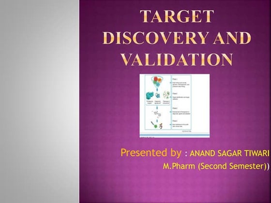 Target identification and validation | PPTX | Biological Sciences | Science