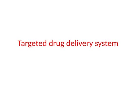 Tumour targeting and Brain specific drug delivery | PPTX
