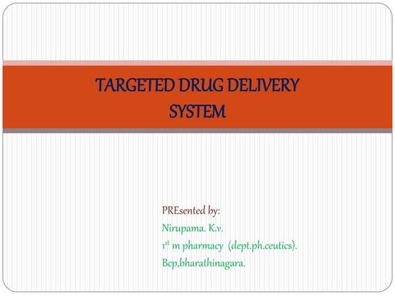 Targeted drug delivery system | PPT