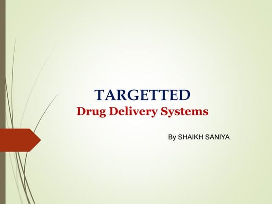 Targeted drug delivery system | PPT