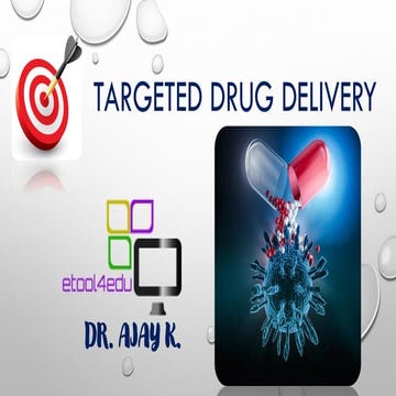 Targeted drug delivery systems-TDD (part 1) | PDF